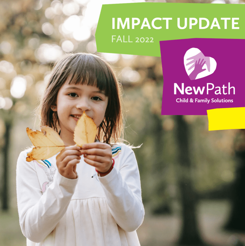 Impact Newsletter: Fall 2022 - NewPath
